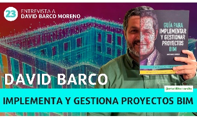 Entrevista a David Barco Moreno: BIM en Rehabilitación de Edificios y ...